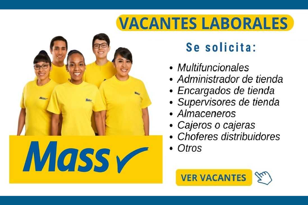 Nuevos empleos en Tiendas Mass – Ingreso inmediato